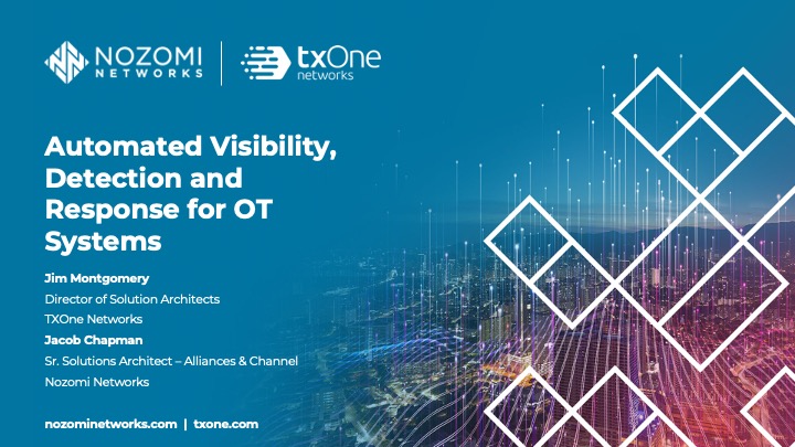 Automated Visibility, Detection and Response for OT Systems